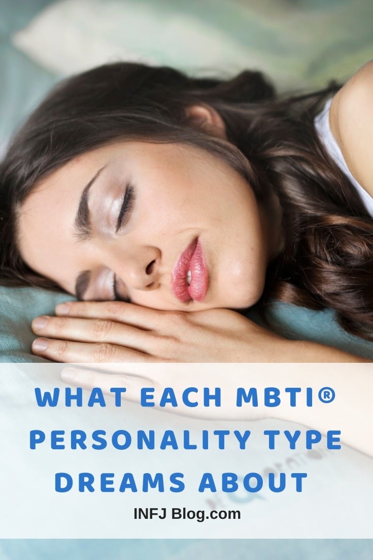 Most Common Emotion Each MBTI® Personality Type Feels in Dreams